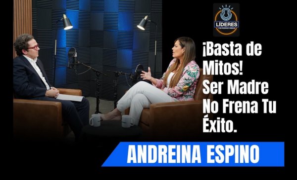 Líderes con Rodrigo Arenas: ¡Basta de mitos! Ser madre no frena tu éxito.